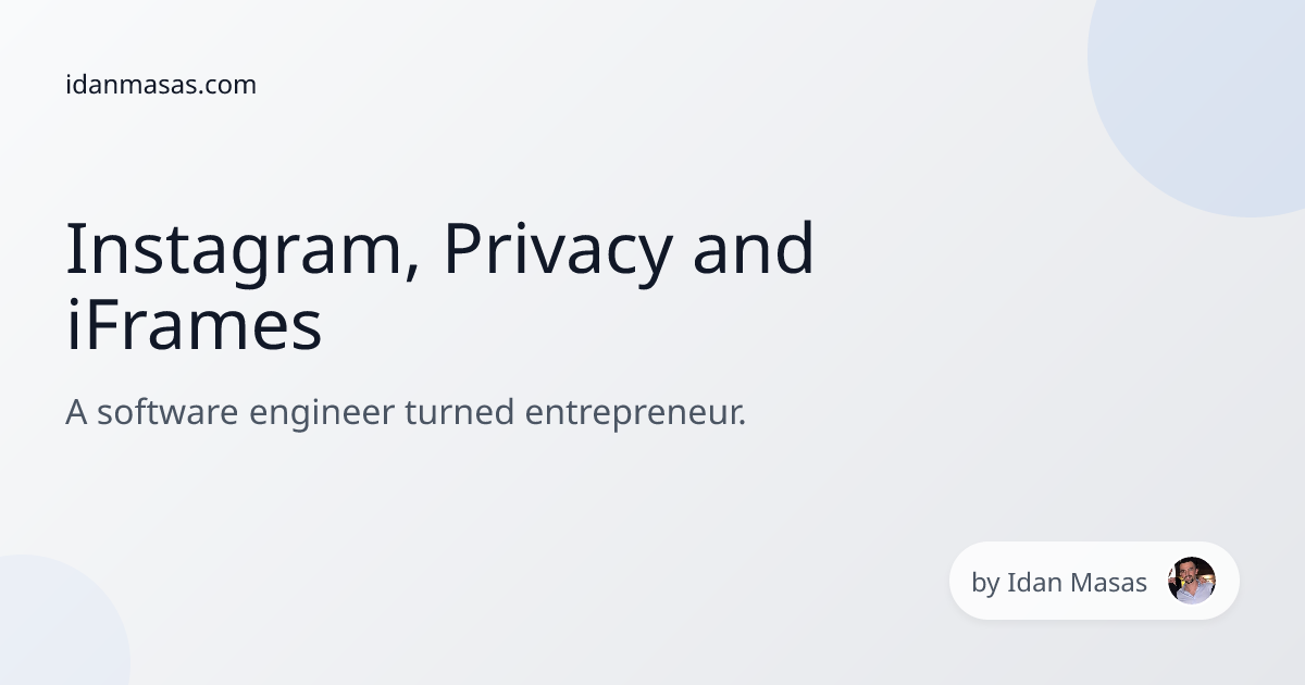 Instagram, Privacy and iFrames